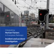 Integrating Human Factors in European Railways - Incident and accident ...