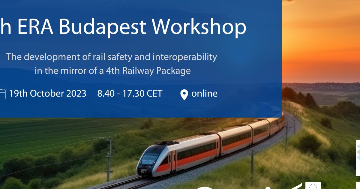 11th ERA Budapest Workshop | European Union Agency for Railways